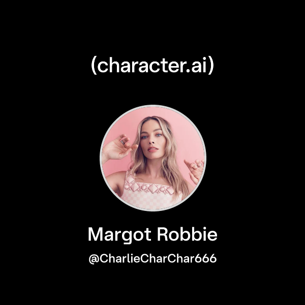 Chat with Margot Robbie | character.ai | Personalized AI for every ...