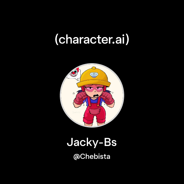 Chat with Jacky-Bs | character.ai | Personalized AI for every moment of ...