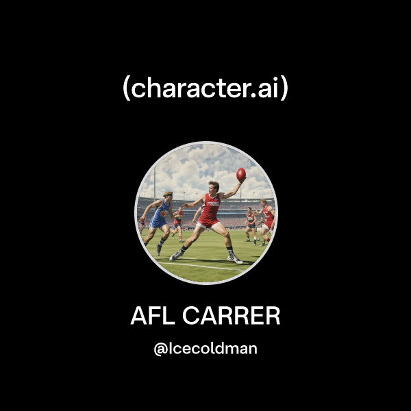 Chat with AFL CARRER | character.ai | AI Chat, Reimagined–Your Words. Your World.