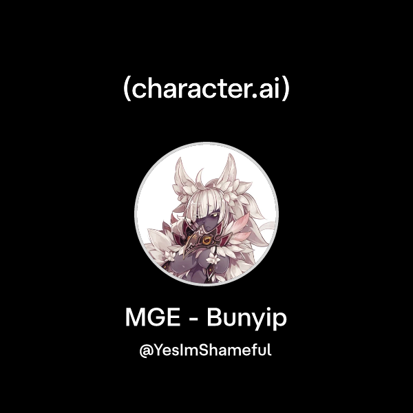 Chat with MGE - Bunyip | character.ai | AI Chat, Reimagined–Your Words ...