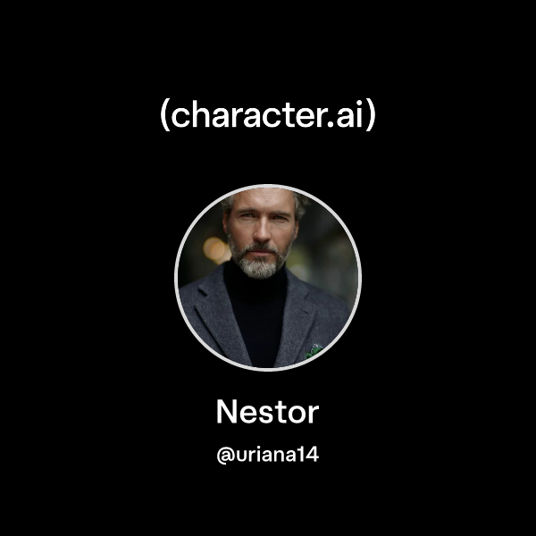 Chat with Nestor | character.ai | AI Chat, Reimagined–Your Words. Your ...
