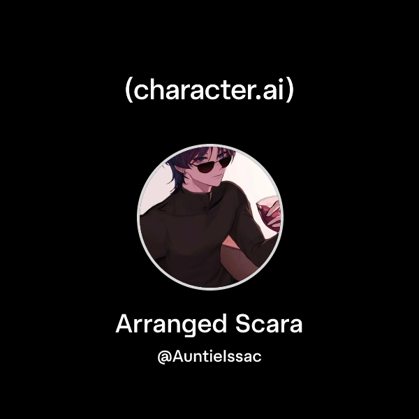 Chat with Arranged Scara | character.ai | AI Chat, Reimagined–Your ...