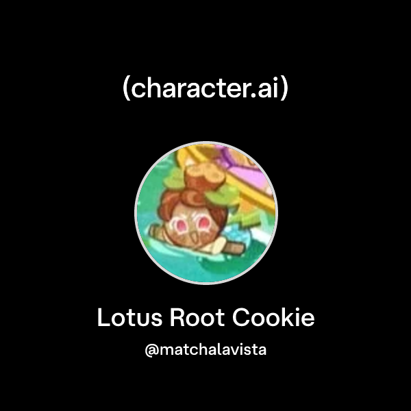 Chat with Lotus Root Cookie | character.ai | AI Chat, Reimagined–Your ...