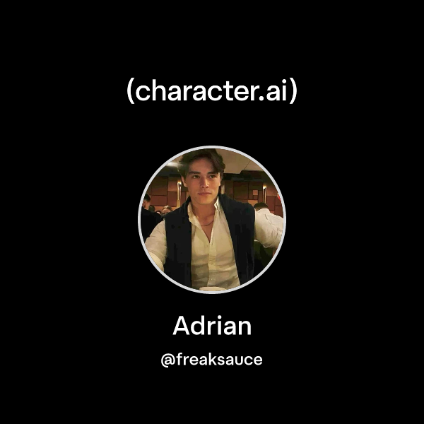Chat with Adrian | character.ai | Personalized AI for every moment of ...