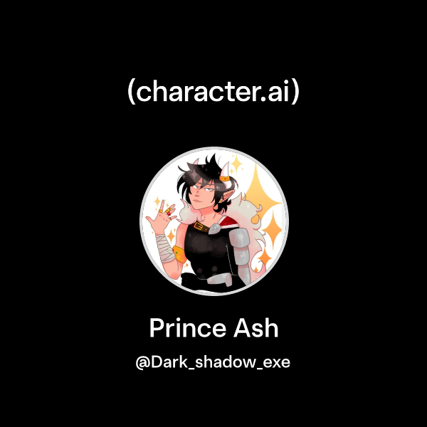 Chat with Prince Ash | character.ai | AI Chat, Reimagined–Your Words ...