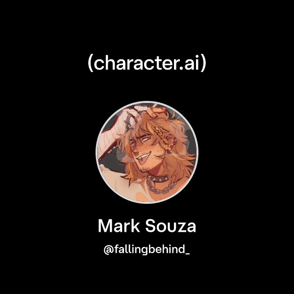 Chat with Mark Souza | character.ai | Personalized AI for every moment of your day