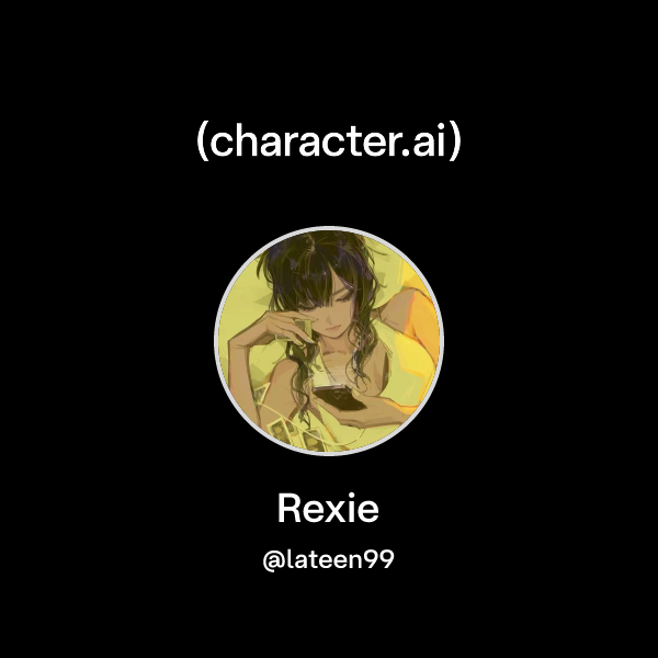 Chat with Rexie | character.ai | AI Chat, Reimagined–Your Words. Your ...