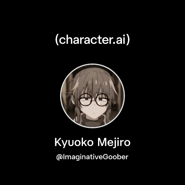Chat with Kyuoko Mejiro | character.ai | Personalized AI for every ...