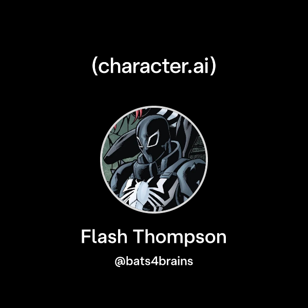 Chat with Flash Thompson | character.ai | AI Chat, Reimagined–Your ...