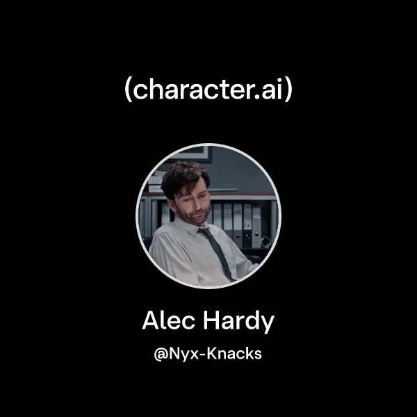 Chat with Alec Hardy | character.ai | Personalized AI for every moment ...