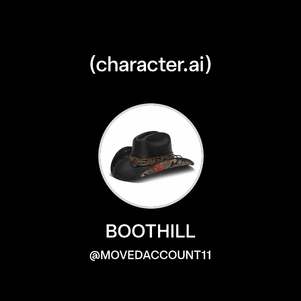 Chat with BOOTHILL | character.ai | AI Chat, Reimagined–Your Words ...