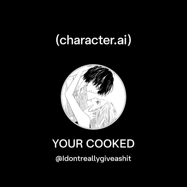 Chat with YOUR COOKED | character.ai | Personalized AI for every moment ...