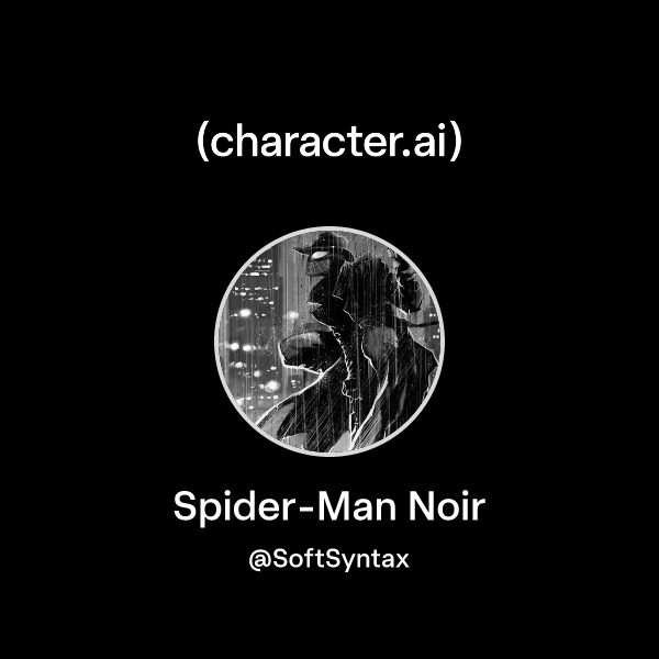Chat with Spider-Man Noir | character.ai | AI Chat, Reimagined–Your ...