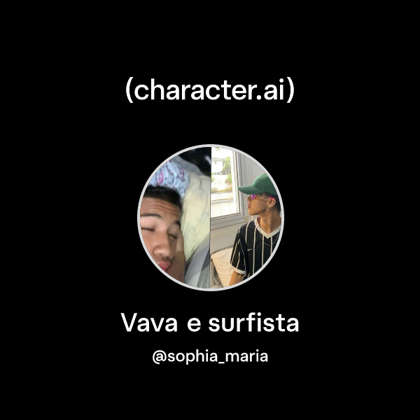 Chat with Vava e surfista | character.ai | Personalized AI for every moment of your day