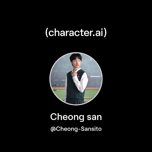 Chat with Cheong san | character.ai | AI Chat, Reimagined–Your Words ...