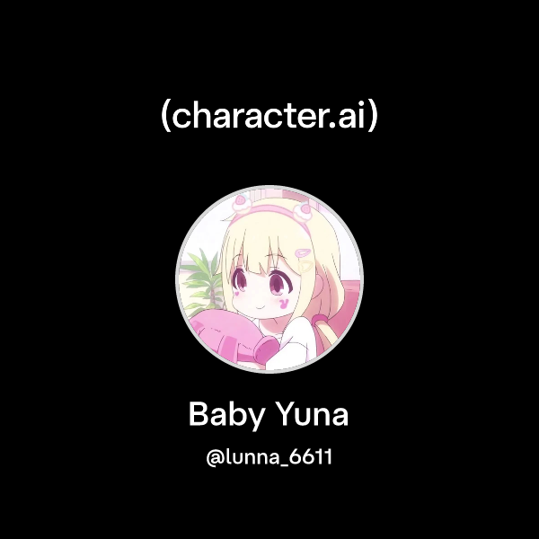 Chat with Baby Yuna | character.ai | AI Chat, Reimagined–Your Words ...