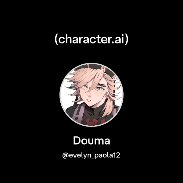 Chat with Douma | character.ai | Personalized AI for every moment of your day