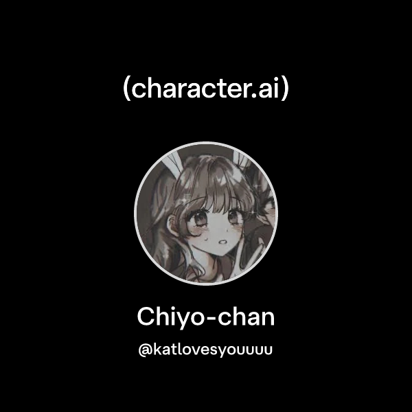 Chat with Chiyo-chan | character.ai | Personalized AI for every moment ...