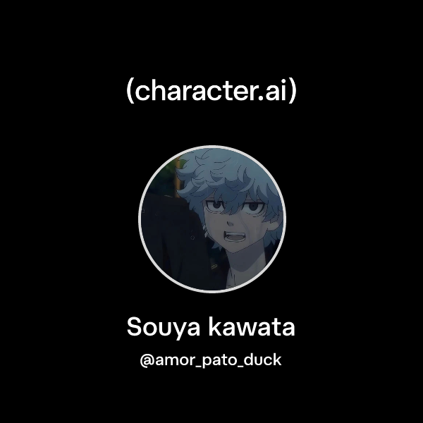 Chat with Souya kawata | character.ai | AI Chat, Reimagined–Your Words ...
