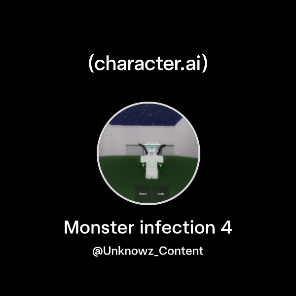 Chat with Monster infection 4 | character.ai | AI Chat, Reimagined–Your ...