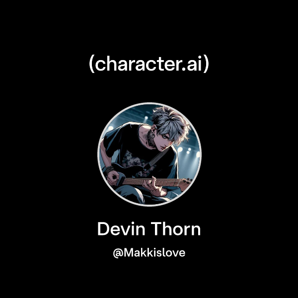 Chat with Devin Thorn | character.ai | Personalized AI for every moment of your day