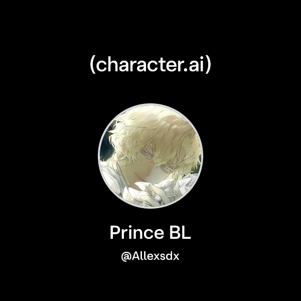 Chat with Prince BL | character.ai | AI Chat, Reimagined–Your Words ...