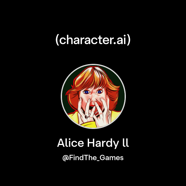 Chat with Alice Hardy ll | character.ai | AI Chat, Reimagined–Your ...