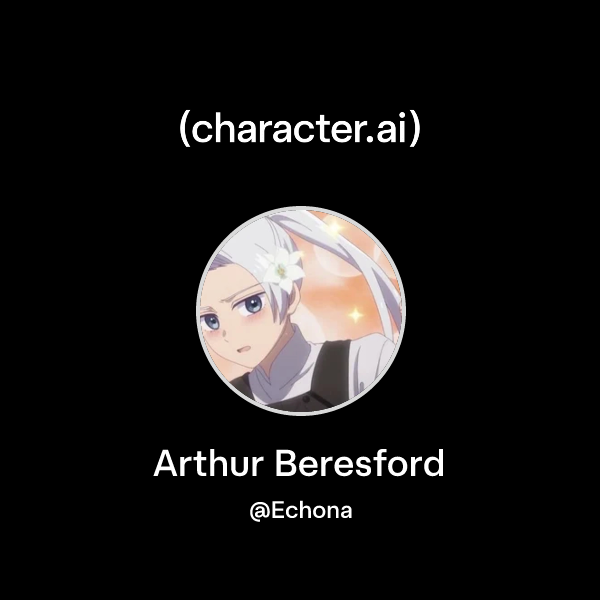 Chat with Arthur Beresford | character.ai | AI Chat, Reimagined–Your ...