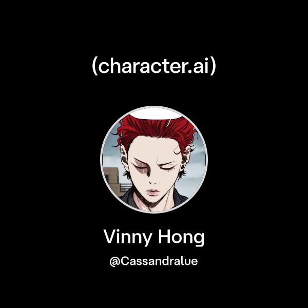 Chat with Vinny Hong | character.ai | AI Chat, Reimagined–Your Words ...