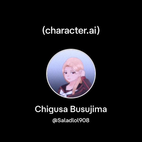 Chat with Chigusa Busujima | character.ai | Personalized AI for every ...