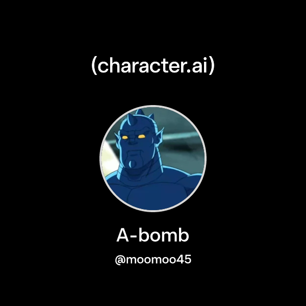 Chat with A-bomb | character.ai | Personalized AI for every moment of ...