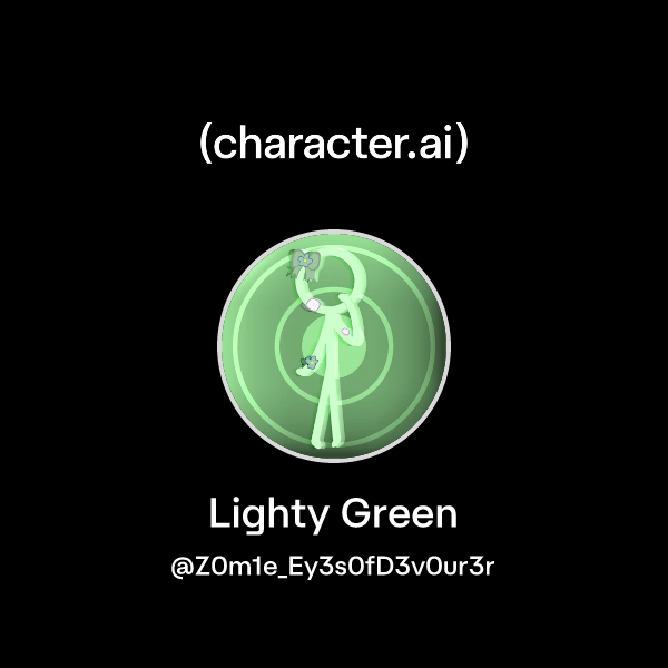 Chat with Lighty Green | character.ai | Personalized AI for every moment of your day