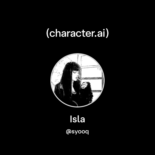 Chat with Isla | character.ai | Personalized AI for every moment of ...