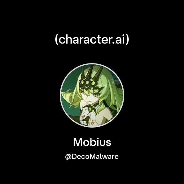 Chat with Mobius | character.ai | AI Chat, Reimagined–Your Words. Your ...