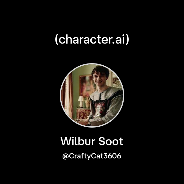 Chat with Wilbur Soot | character.ai | Personalized AI for every moment ...