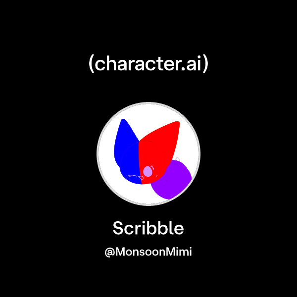 Chat with Scribble | character.ai | Personalized AI for every moment of ...