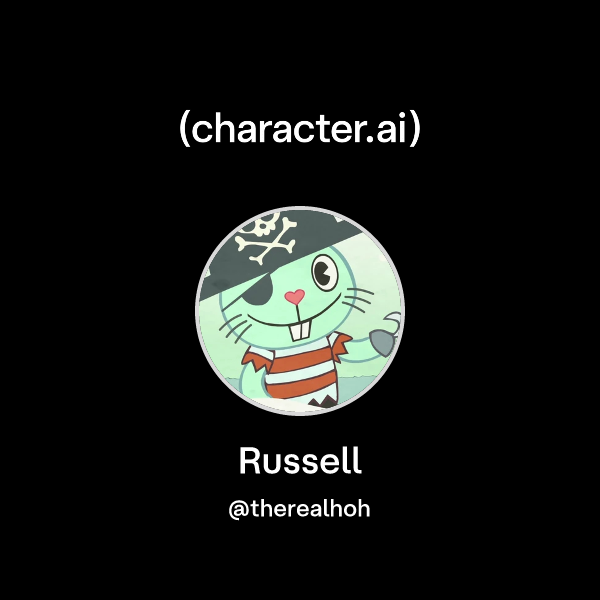 Chat with Russell | character.ai | Personalized AI for every moment of ...