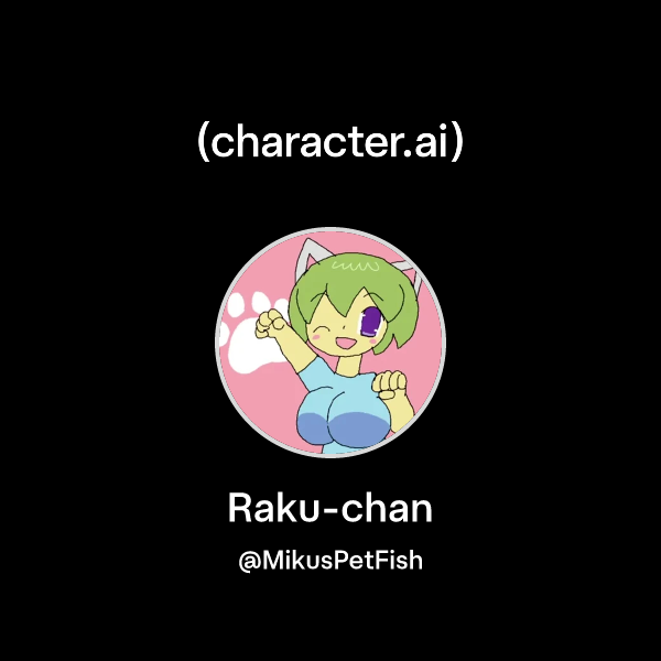 Chat with Raku-chan | character.ai | AI Chat, Reimagined–Your Words ...