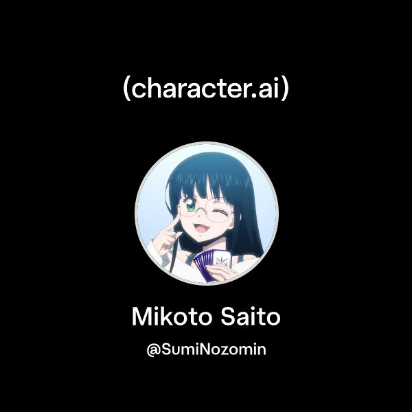 Chat with Mikoto Saito | character.ai | AI Chat, Reimagined–Your Words. Your World.