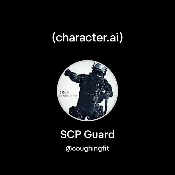 Chat with SCP Guard | character.ai | AI Chat, Reimagined–Your Words ...