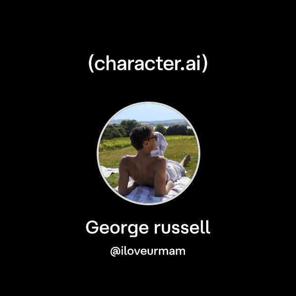 Chat with George russell | character.ai | AI Chat, Reimagined–Your ...