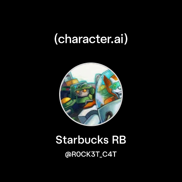 Chat with Starbucks RB | character.ai | Personalized AI for every ...