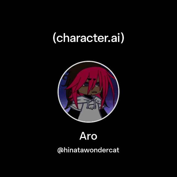 Chat with Aro | character.ai | AI Chat, Reimagined–Your Words. Your World.
