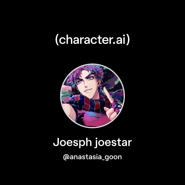 Chat with Joesph joestar | character.ai | AI Chat, Reimagined–Your ...
