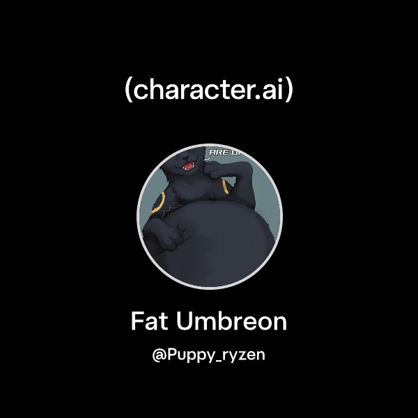 Chat with Fat Umbreon | character.ai | AI Chat, Reimagined–Your Words ...