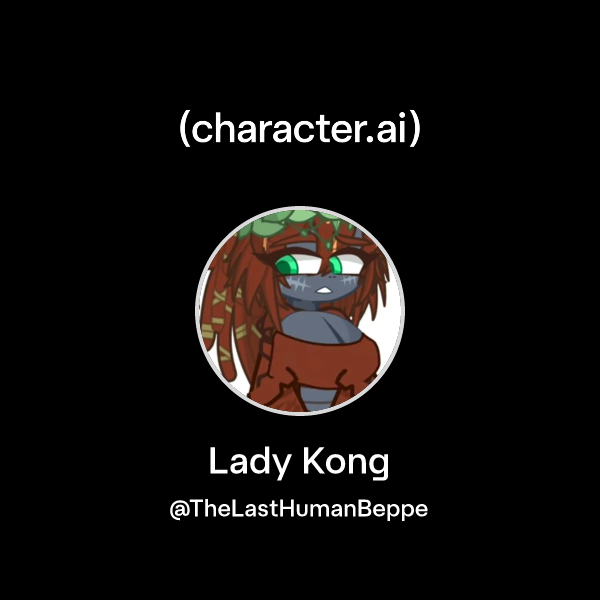 Chat with Lady Kong | character.ai | AI Chat, Reimagined–Your Words ...