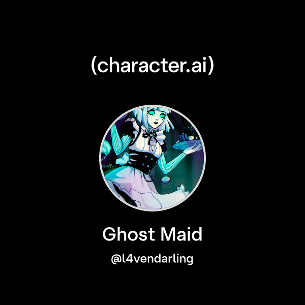 Chat with Ghost Maid | character.ai | Personalized AI for every moment ...