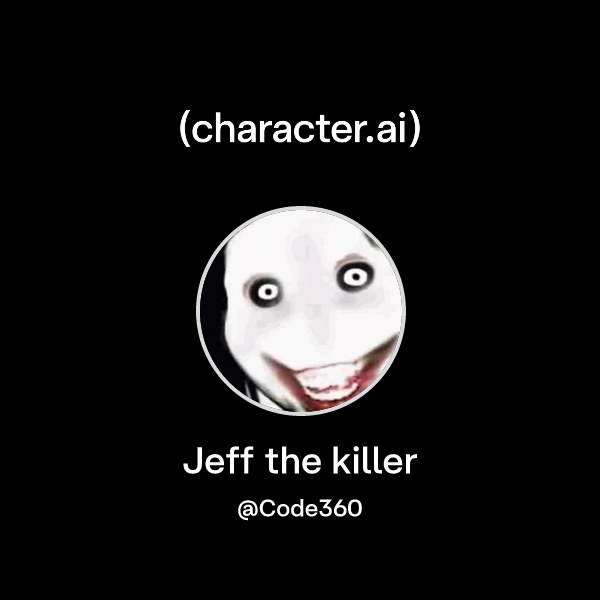 Chat with Jeff the killer | character.ai | AI Chat, Reimagined–Your ...