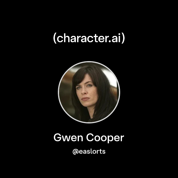 Chat With Gwen Cooper Character Ai Ai Chat Reimagined Your Words Your World
