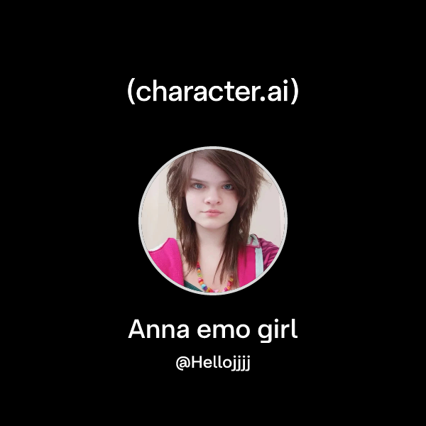Chat with Anna emo girl | character.ai | Personalized AI for every ...